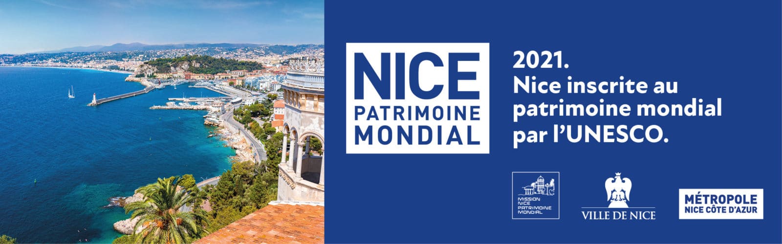 Nice sur la Liste du patrimoine mondial de l'UNESCO | Nice Côte d'Azur