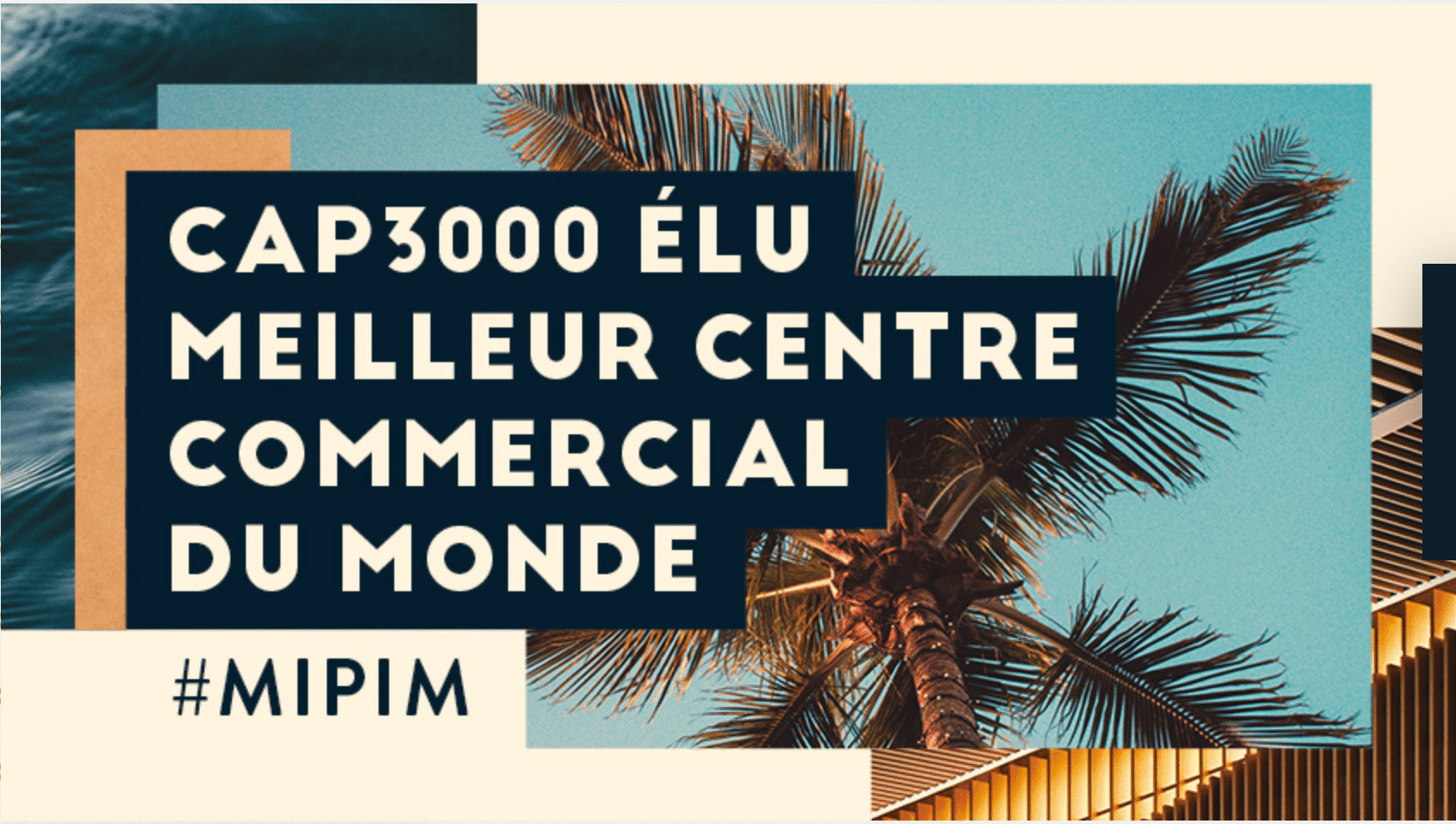 Cap 3000, élu meilleur centre commercial du monde